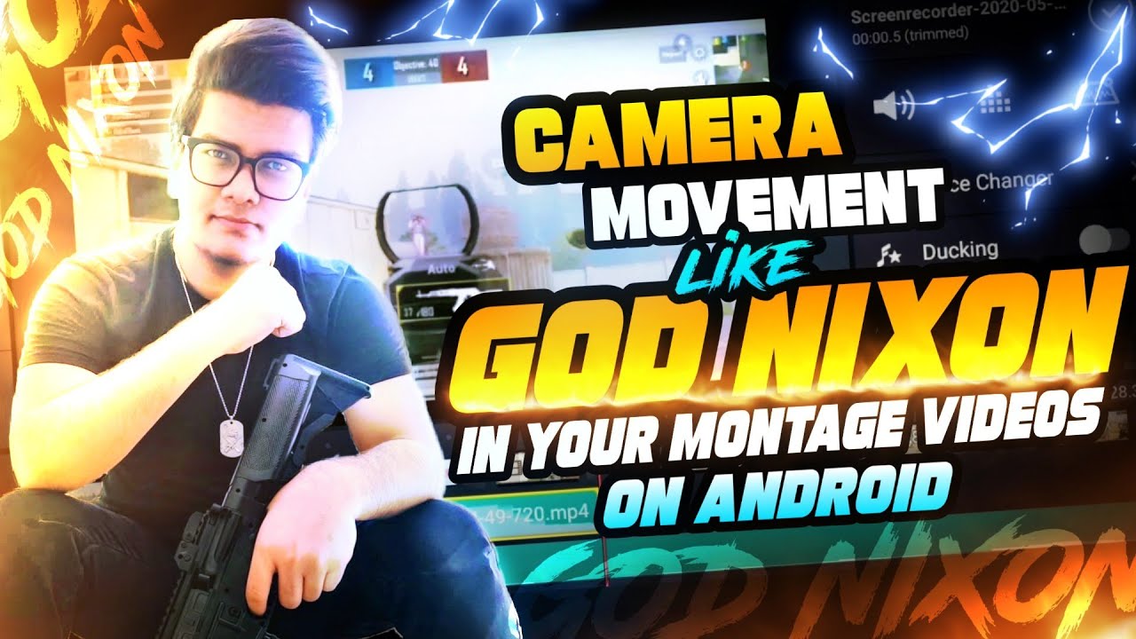 GOD NIXON MONTAGE TUTORIAL on Android - AH - YouTube