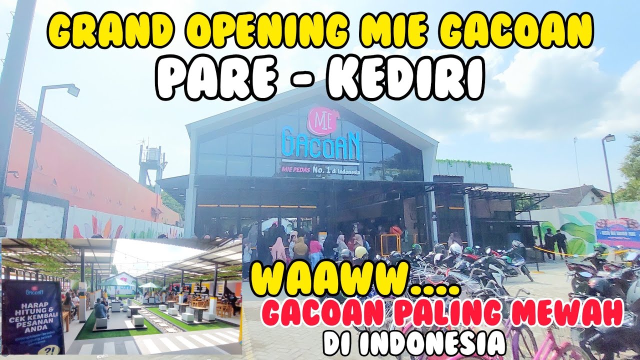 VIRAL ⁉️ GRAND OPENING MIE GACOAN PARE - KEDIRI || TEMPAT NYA PALING ...