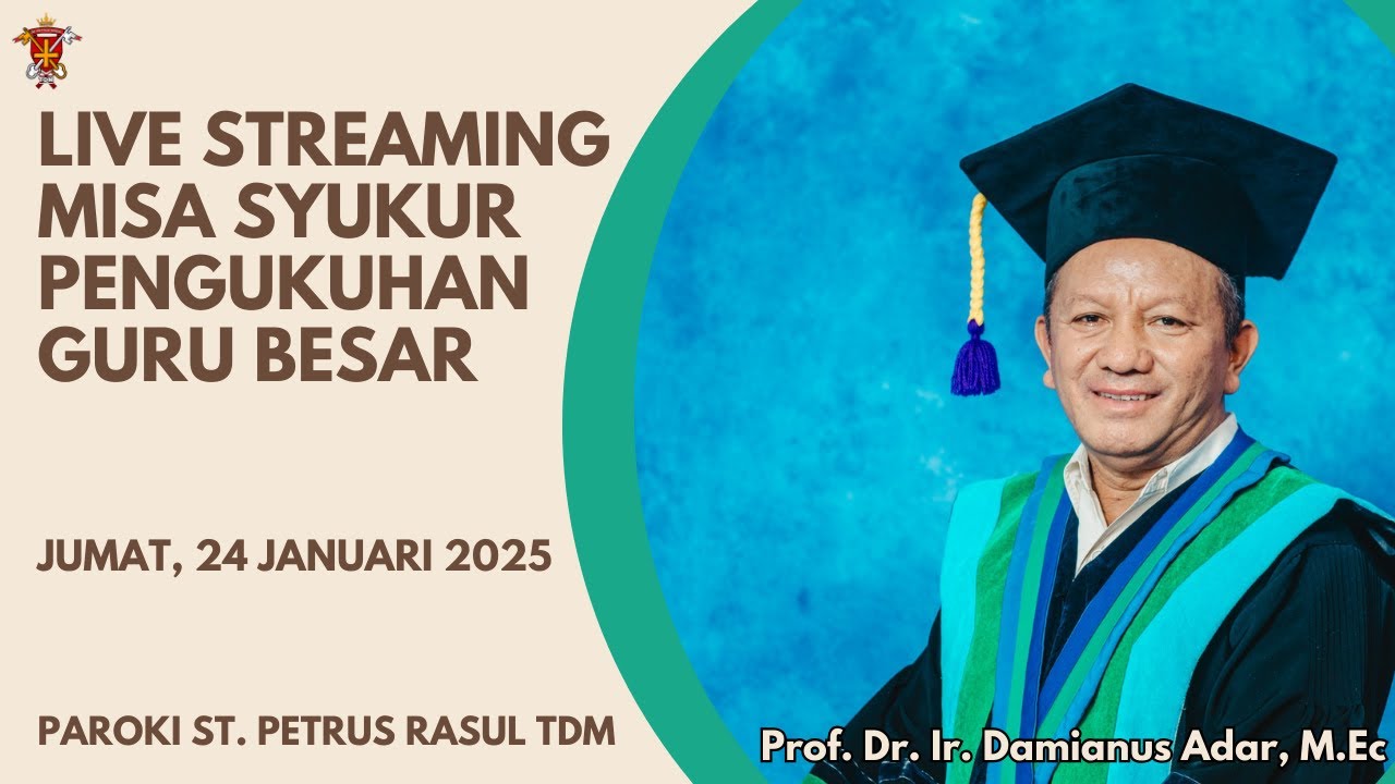 Misa Syukur Pengukuhan Guru Besar Prof. Dr. Ir. Damianus Adar, M.Ec. - YouTube