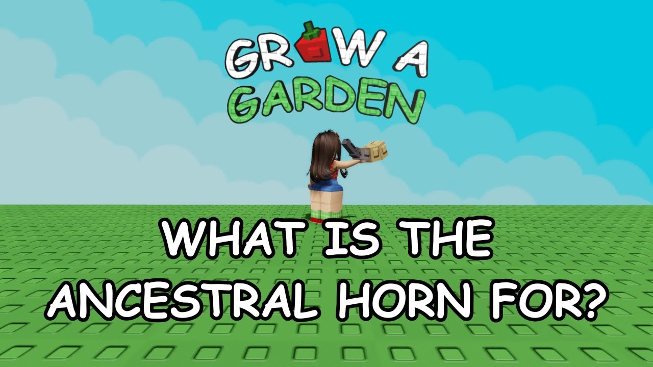 How to Use the Ancestral Horn in Grow a Garden | Safari Plant Growth ...