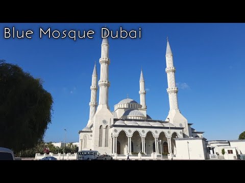 Blue Mosque of Dubai|Al Farooq Omar Bin Al Khattab Mosque - YouTube