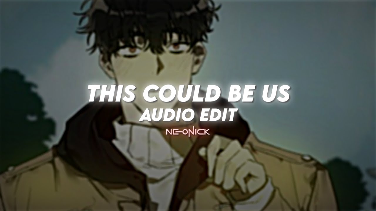 this could be us - rae sremmurd | edit audio - YouTube