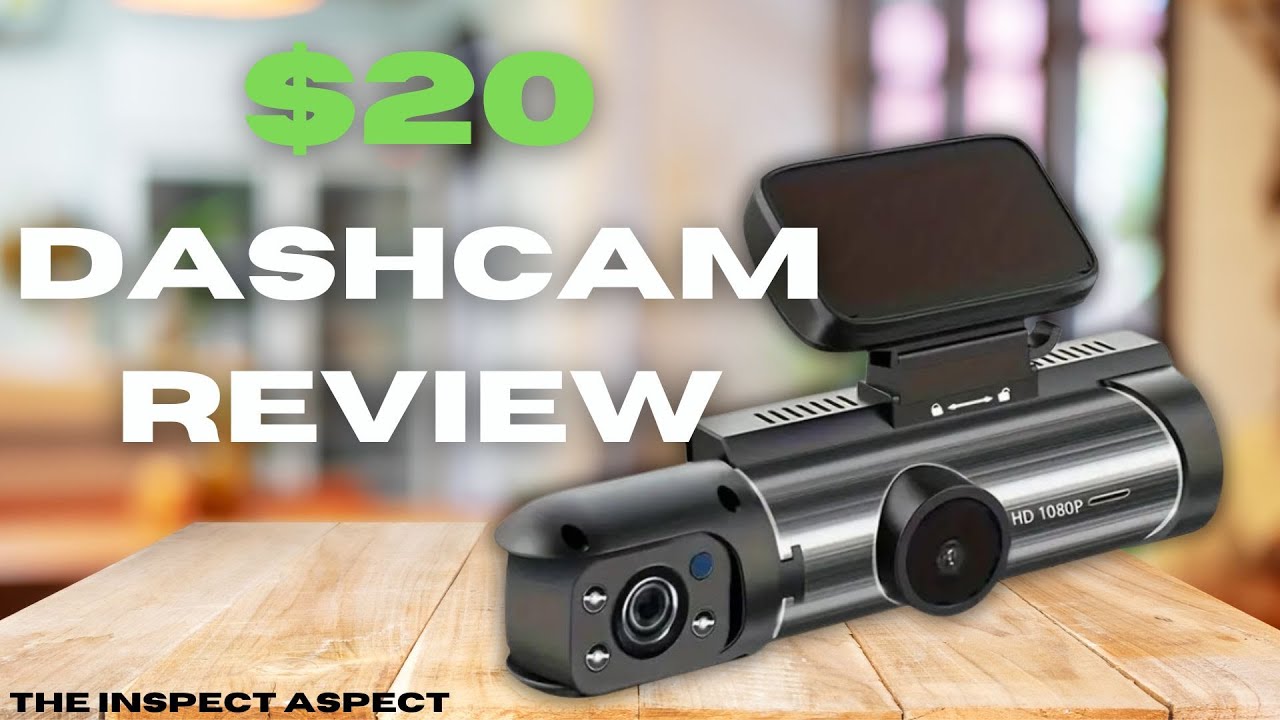 Affordable $20 1080P Dual Camera Dash Cam with IR Night Vision Review ...