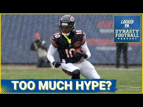 BREAKOUT: Bears WR Luther Burden SURGES Up Dynasty Rankings | Is He OVERVALUED?