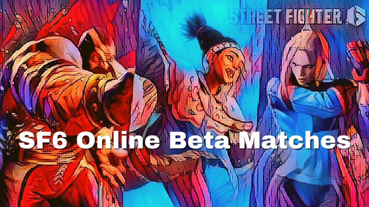 Street Fighter 6 Online Beta Matches - YouTube