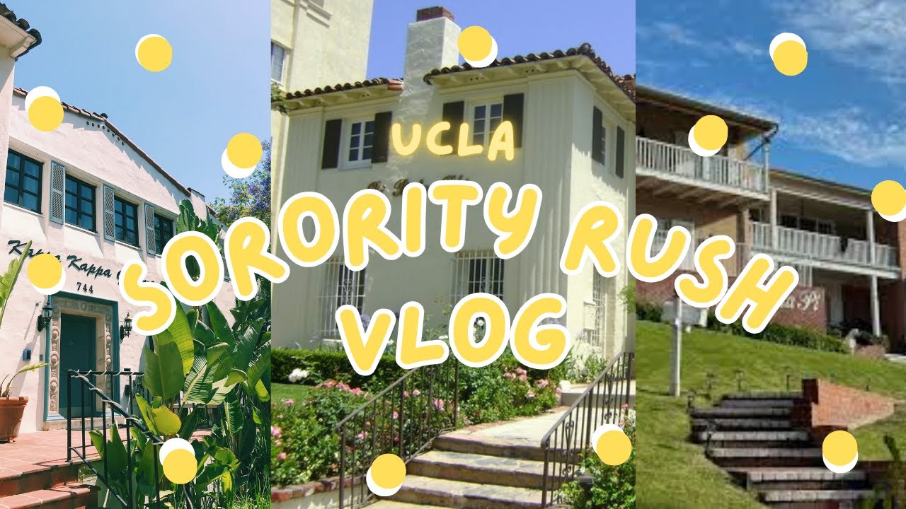 UCLA Sorority Rush Vlog | The Full Experience - YouTube