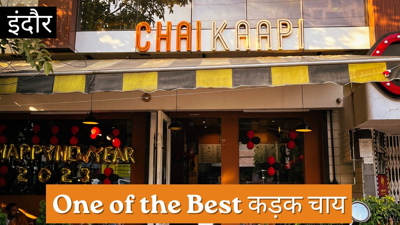 Chai Kaapi indore I 100 Video Complete on Youtube I Best Chai in indore ...