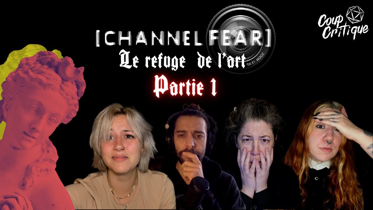 CHANNEL FEAR | Le refuge de l’art partie 1 - Avec Francis Legendre ...