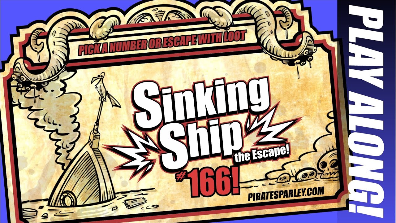 Let’s Play “Sinking Ship” (game 166)! - YouTube