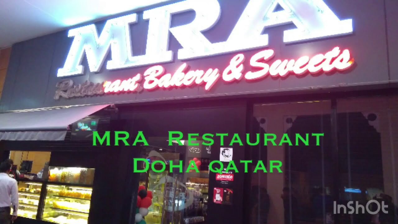 MRA Restaurant & Bakery||Doha,Qatar - YouTube