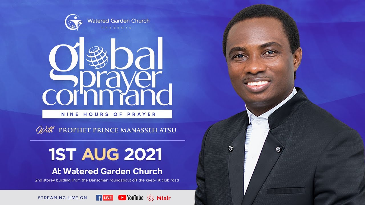GLOBAL PRAYER COMMAND(GPC) 1.8.2021 - YouTube