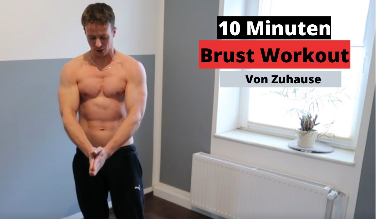10 Minuten Hardcore Brust Workout | von Zuhause - YouTube