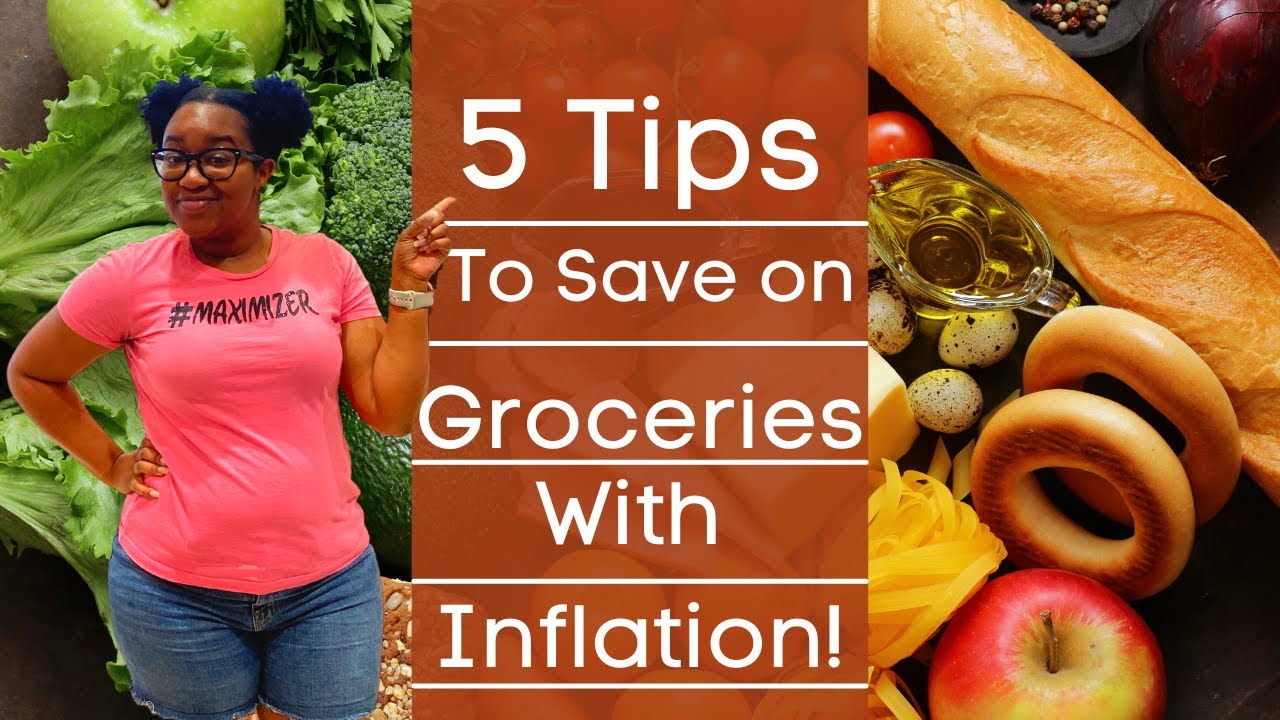 5 Ways to Beat Inflation at the Grocery Store | Inflation Buster Collab ...