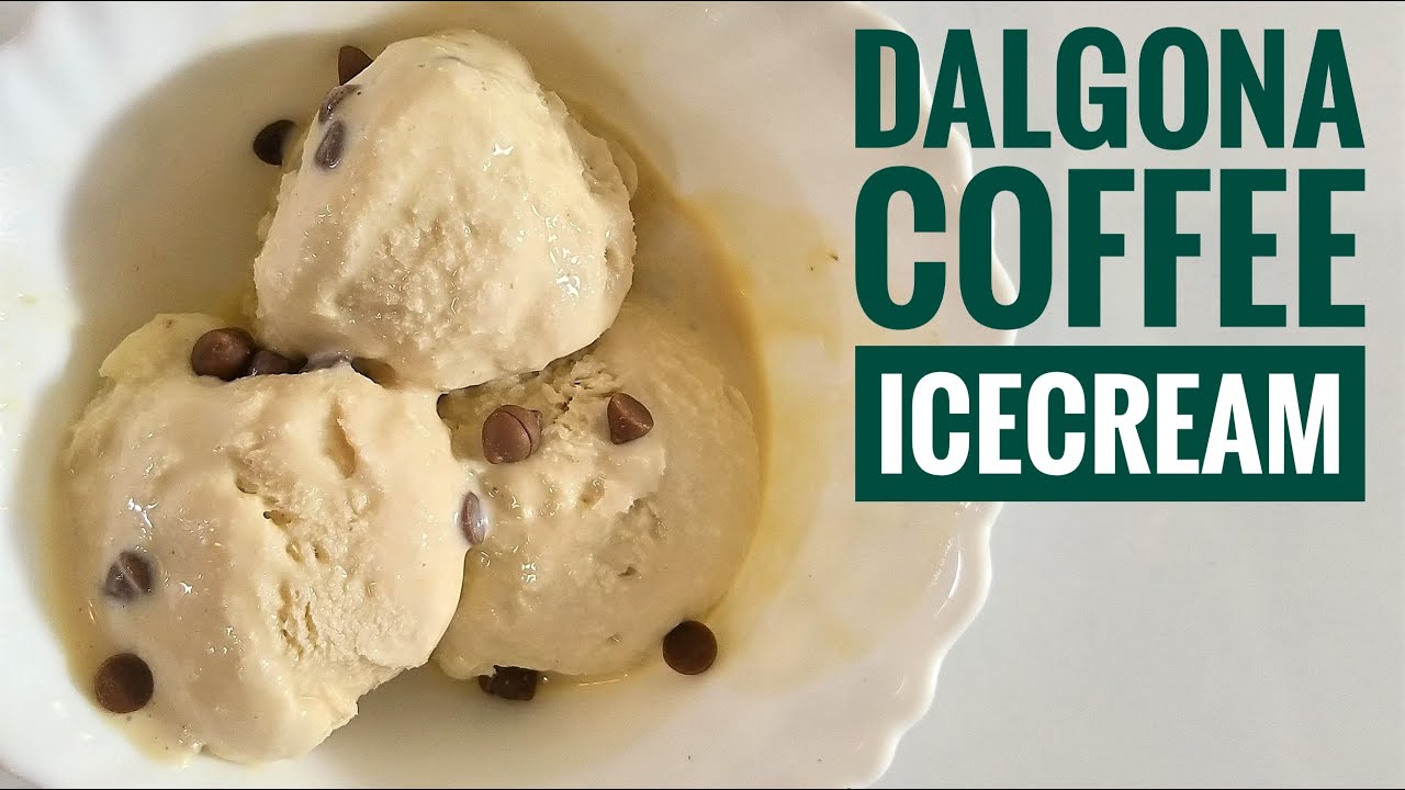 Dalgona Coffee Ice-cream - Chill yourself in hot summer. Easy to make ...