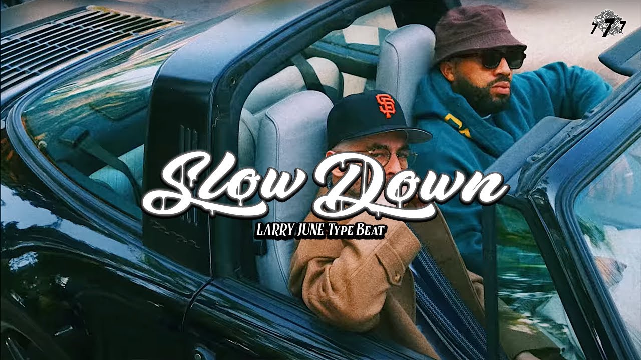 Larry June Type Beat "Slow Down" | G Perico West Coast Type Beat - YouTube