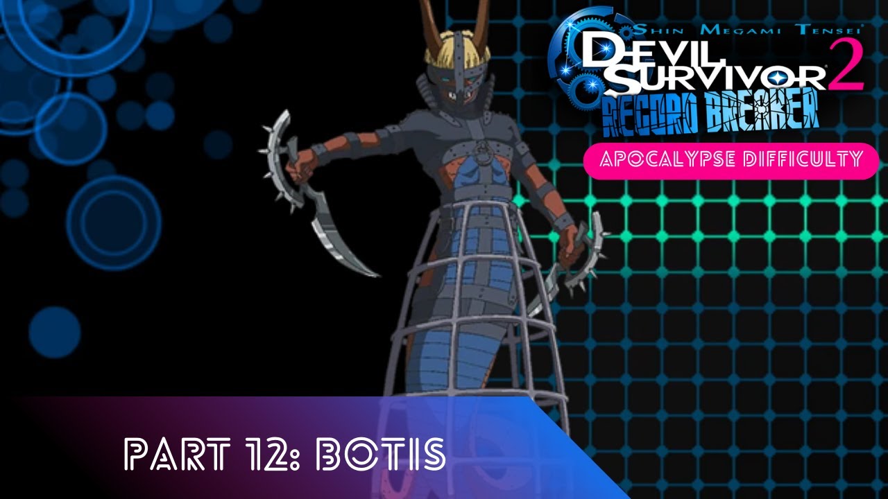Devil Survivor 2: Record Breaker - Part 12: Botis - YouTube