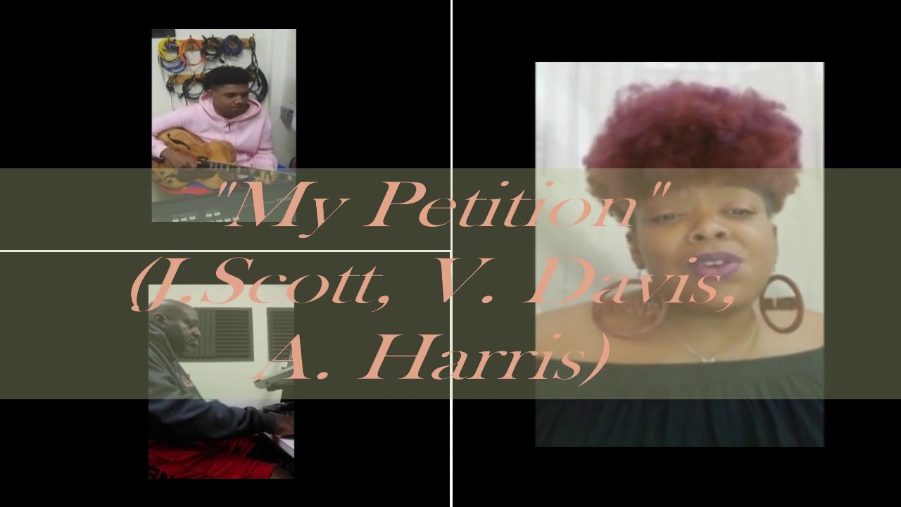 My Petition (cover) written by Jill Scott, Vidal Davis, and Andre ...