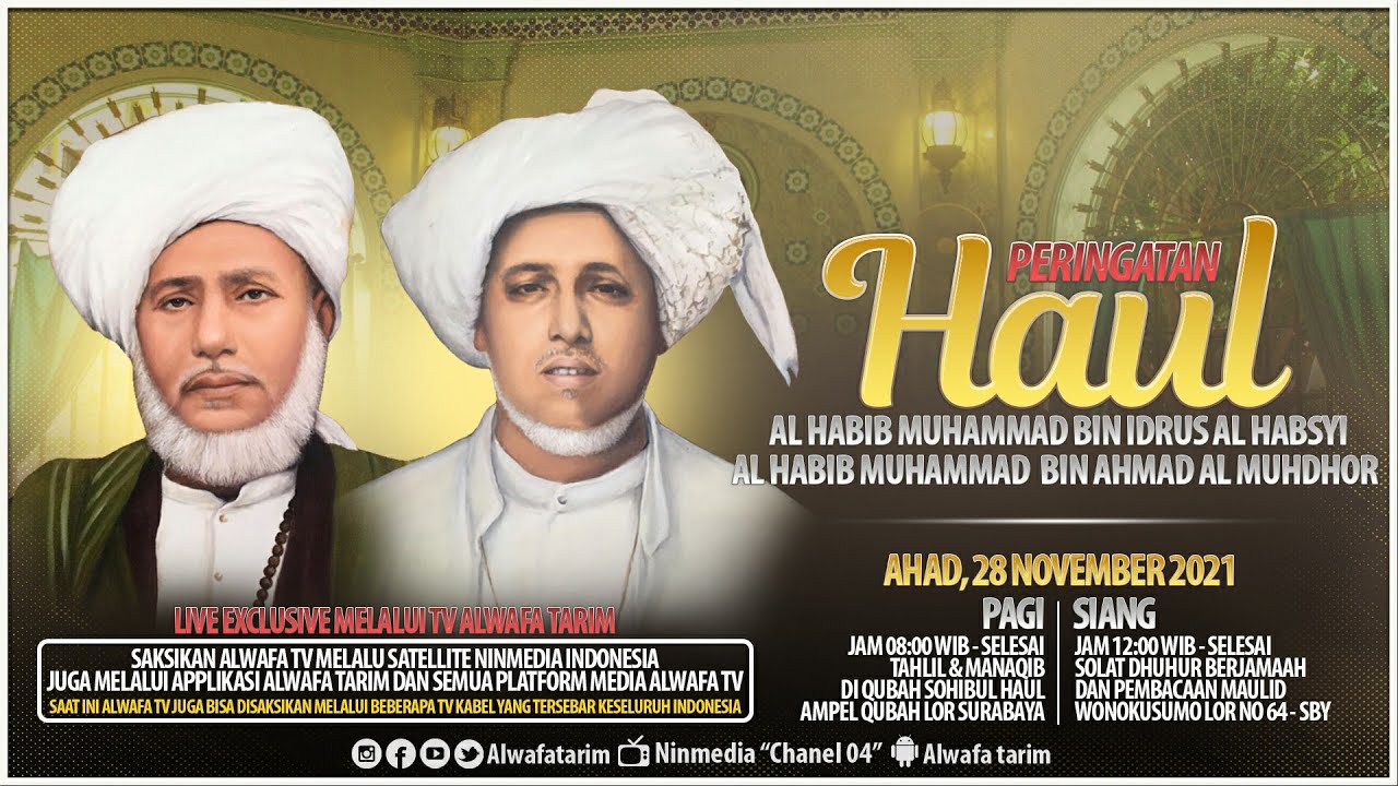 🔴LIVE || HAUL AKBAR - AL HABIB MUHAMMAD AL HABSYI & AL HABIB MUHAMMAD ...