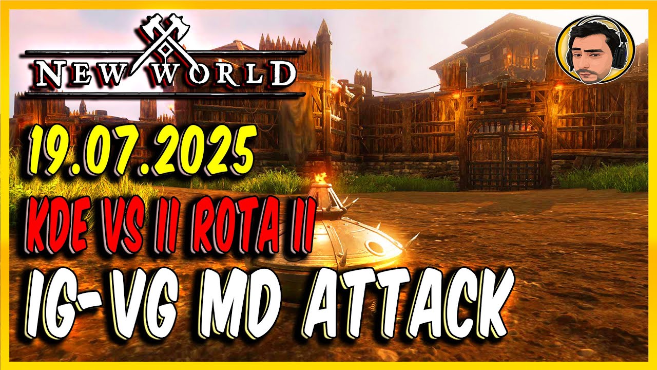IG-VG MD Attack KDE VS II ROTA II 13.07.2025 | New world Savaşlar #15 ...