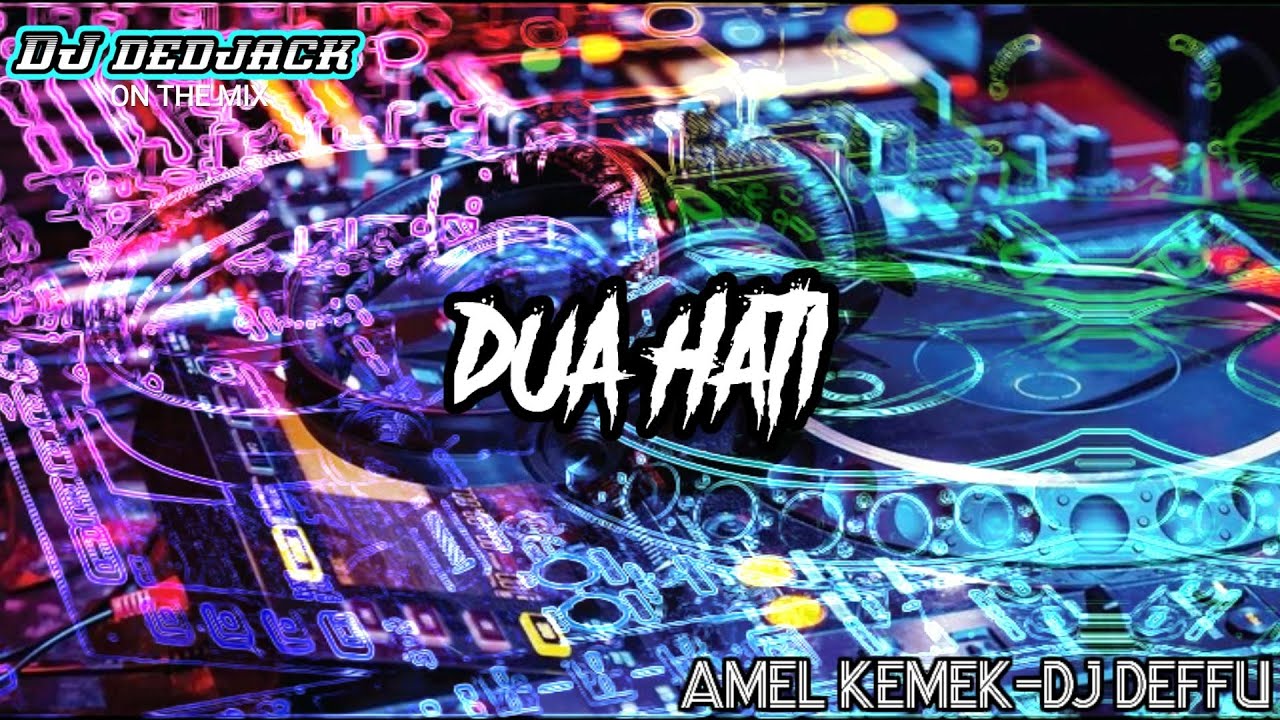 DJ dua hati single funkot - YouTube