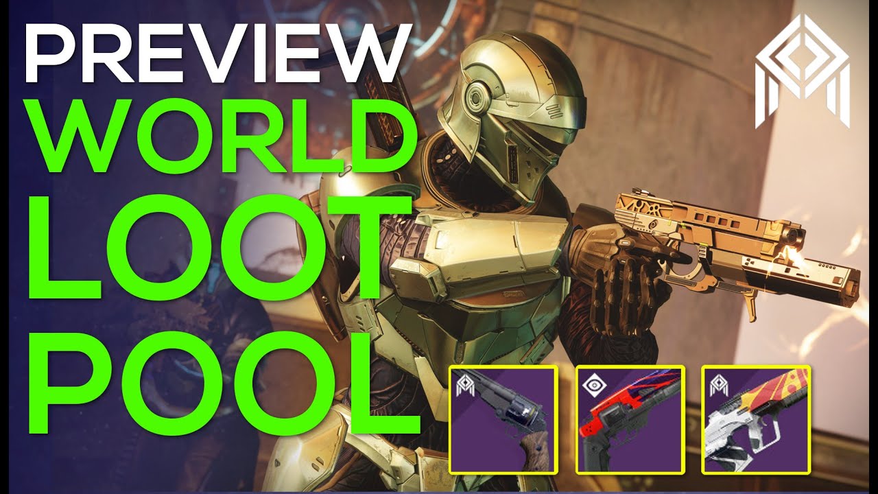 SEASON OF ARRIVALS - PREVIEW World Loot Pool - GOD Roll Guide - Destiny ...