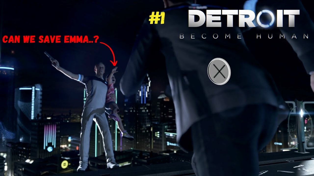Can we save emma from Daniel..? | Detroit Become Human #1 Hindi play ...