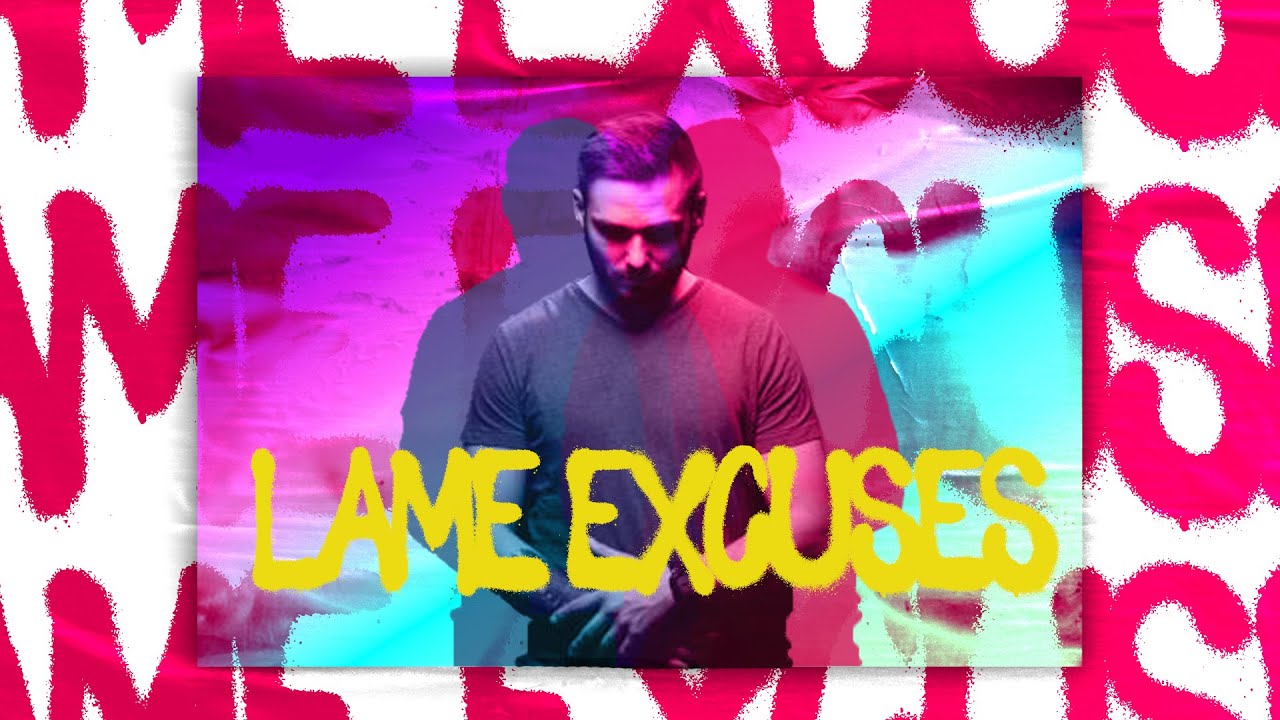 Lame Excuses | 8/28/2022 - YouTube