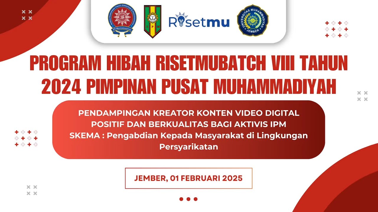 PROGRAM HIBAH RISETMU BATCH VIII PP MUHAMMADIYAH Tahun 2024 # ...