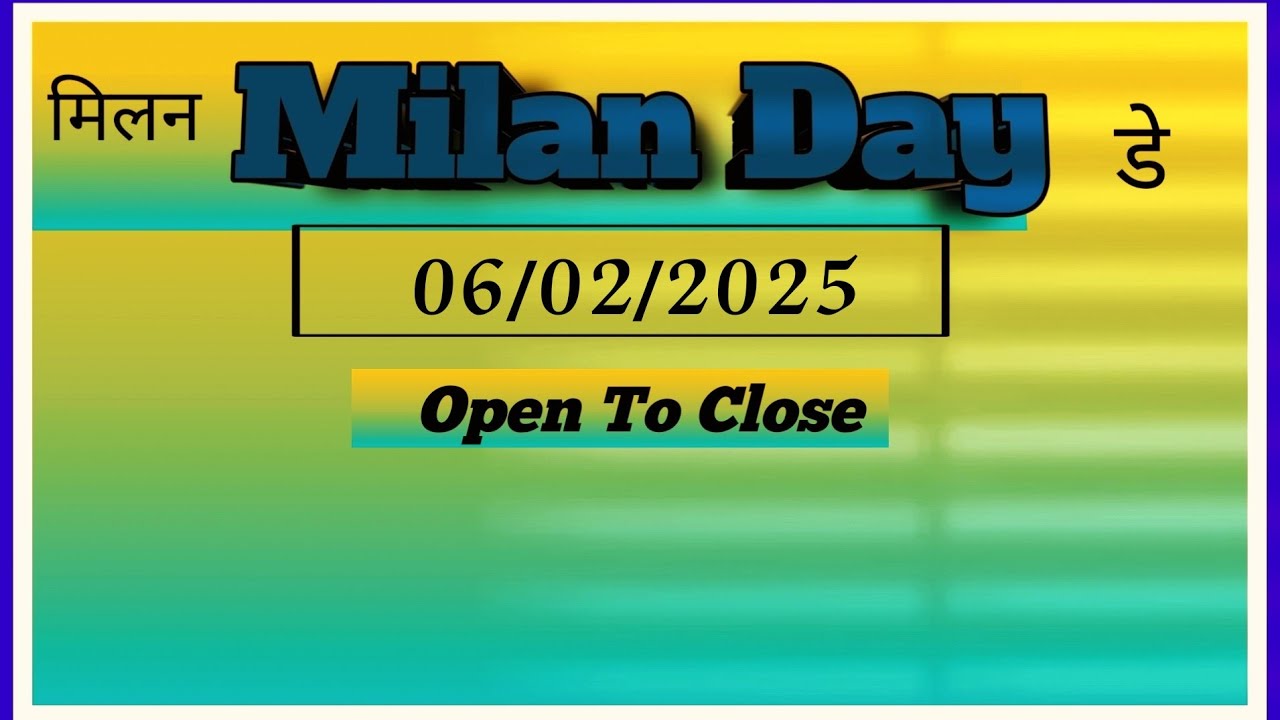 Milan Day Today 06/02/2025 | Milan Day Satta Matka | Milan Day Fix OTC ...