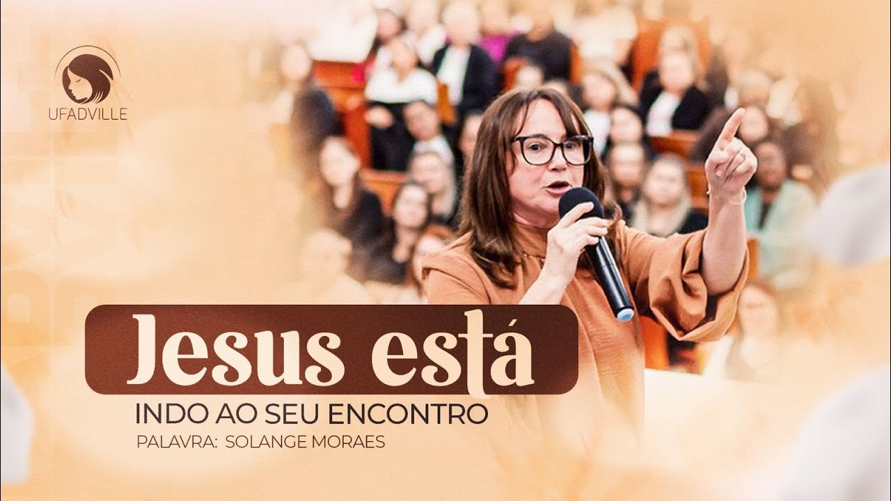 +DELAS I SOLANGE MORAES - Jesus está indo ao seu encontro - YouTube