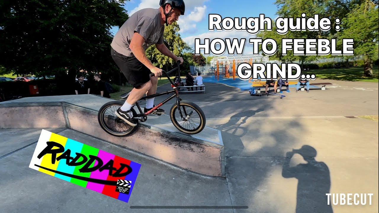 Rough guides. FEEBLE GRIND for BMX - YouTube