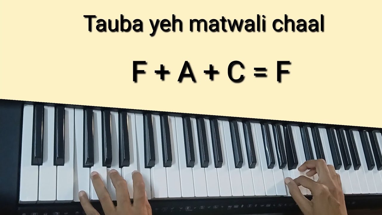 Tauba Yeh Matwali Chaal Tutorial(Chords+Melody) | Patthar Ke Sanam ...