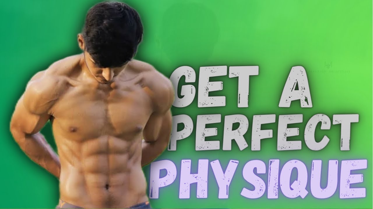 10 SECRET Tips To Build A Good Physique (Science Based) - YouTube