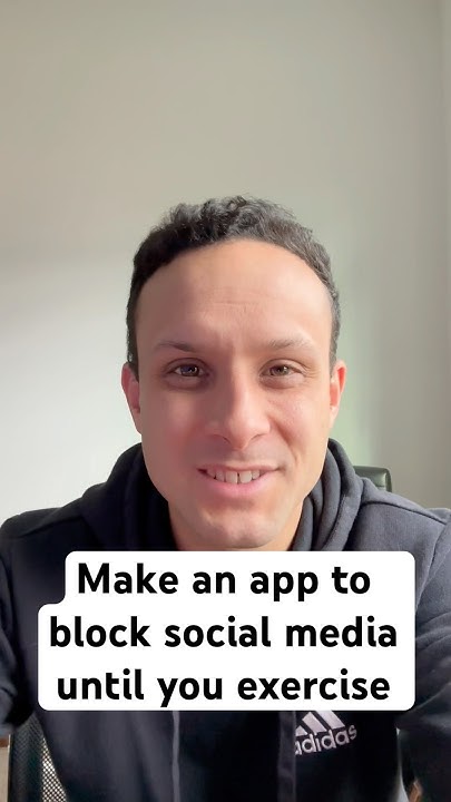 Make an app to block social media until you exercise #socialmedia # ...