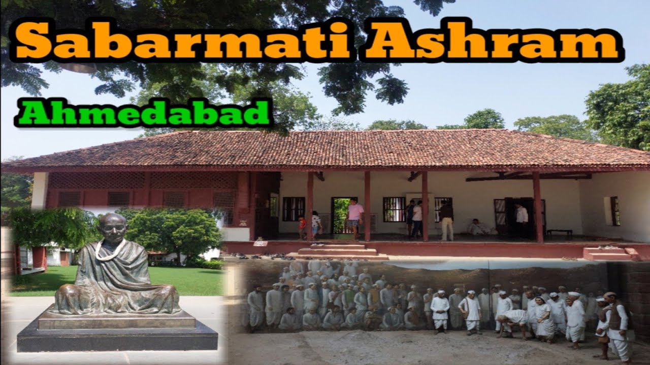 Sabarmati Ashram Tour | Gandhi Ashram | Complete Detail | Ahmedabad ...