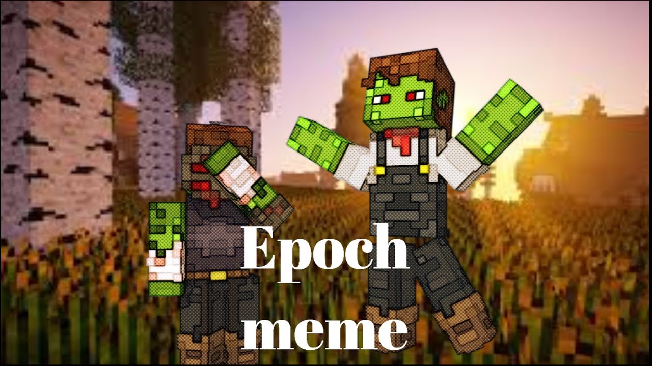 Epoch animation meme! - YouTube