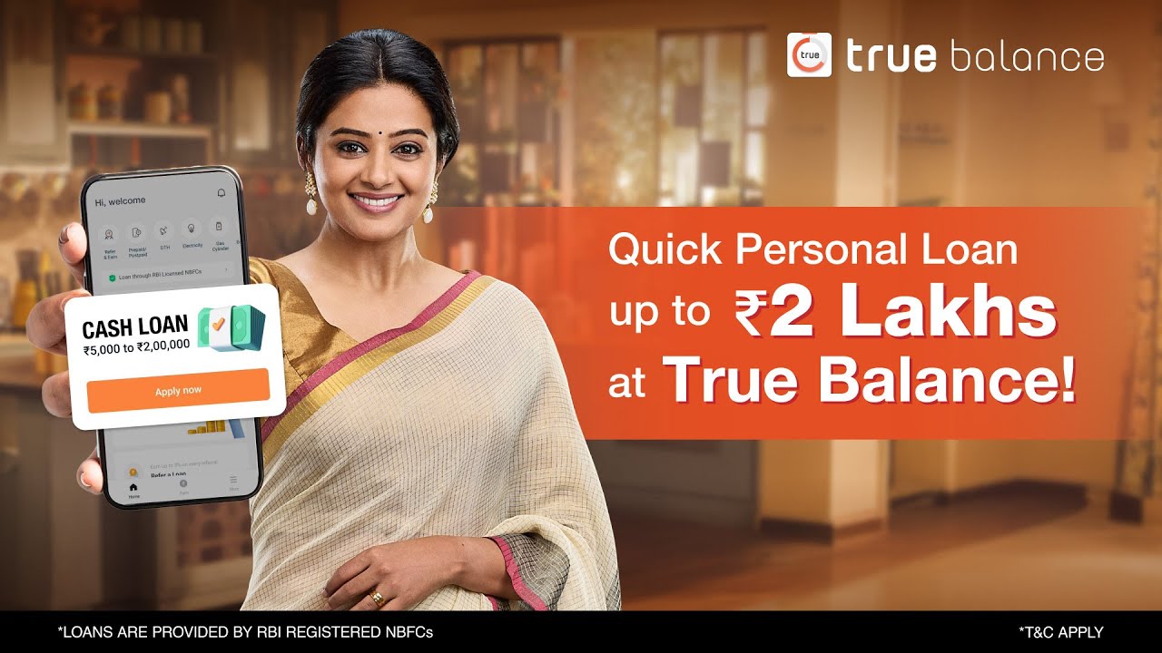 Personal Loan up to ₹2 Lakhs at True Balance - YouTube