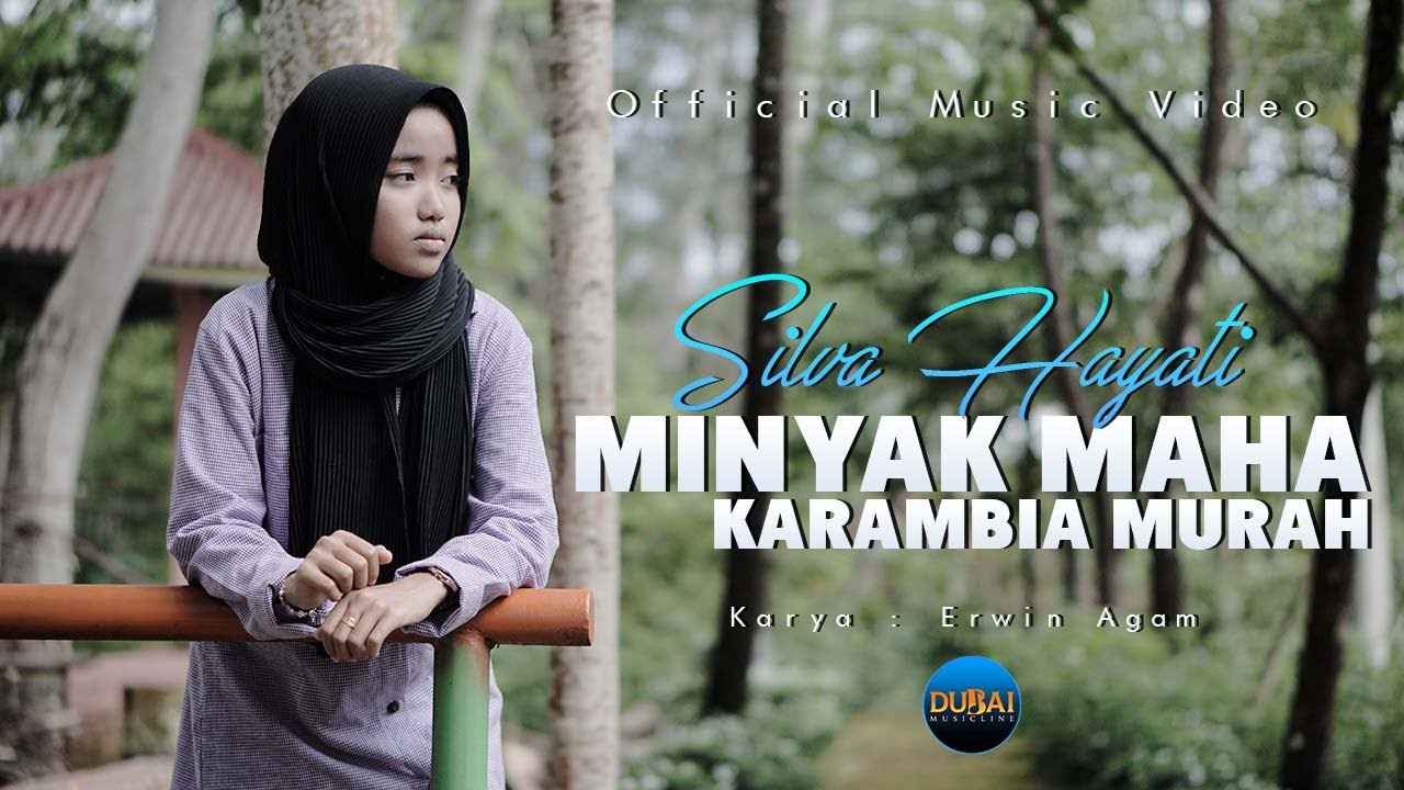 Silva Hayati - Minyak Maha Karambia Murah (Official Music Video) - Lagu ...