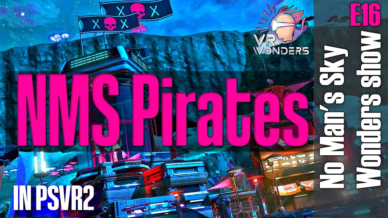I visited the No Mans Sky real Pirates in VR, here is what I found ...