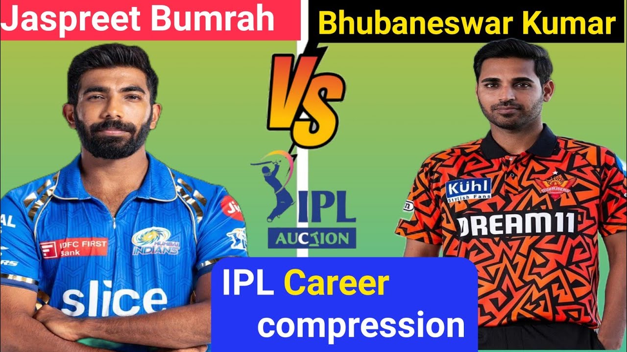 Jaspreet Bumrah vs Bhubaneswar Kumar IPL Career Compression wicket,4s ...