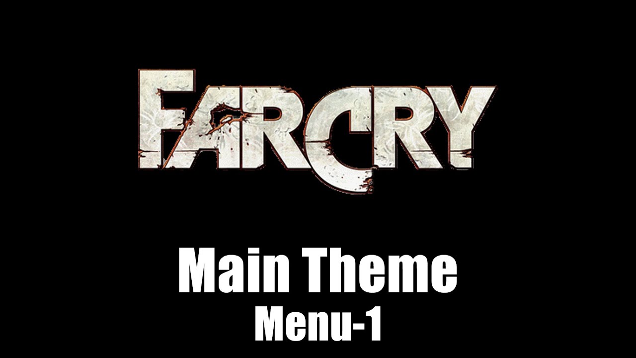 Far Cry (2004) - Main Theme | Menu-1 - YouTube