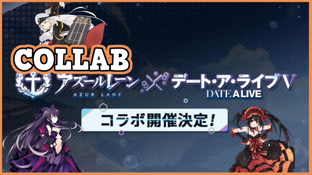 "Azur Lane" - "Noticias Collab Date a Live" - YouTube