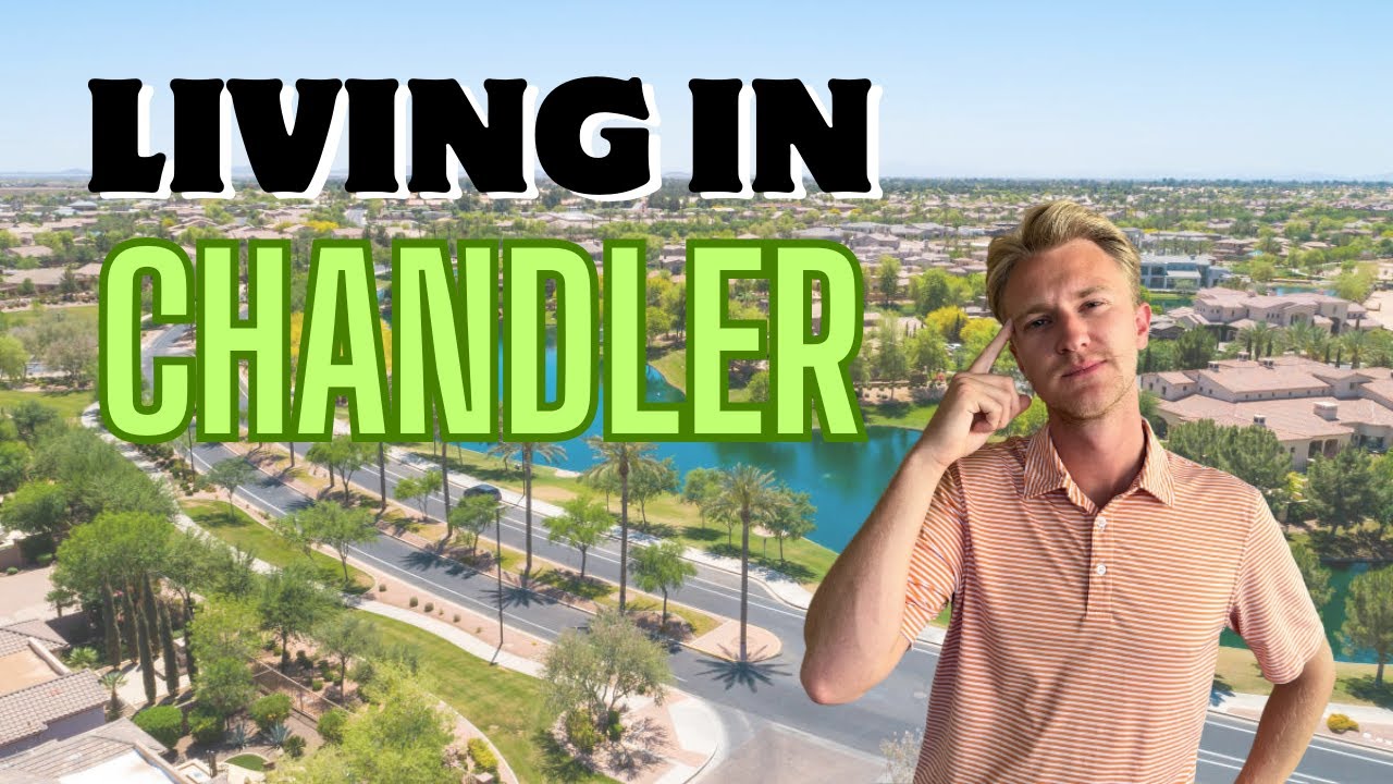 Living in Chandler Arizona | Moving to Chandler AZ | Phoenix Suburb ...