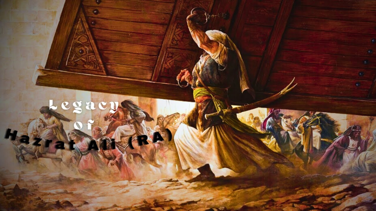 "Lion of Allah" Legacy of Hazrat Ali (RA) - YouTube