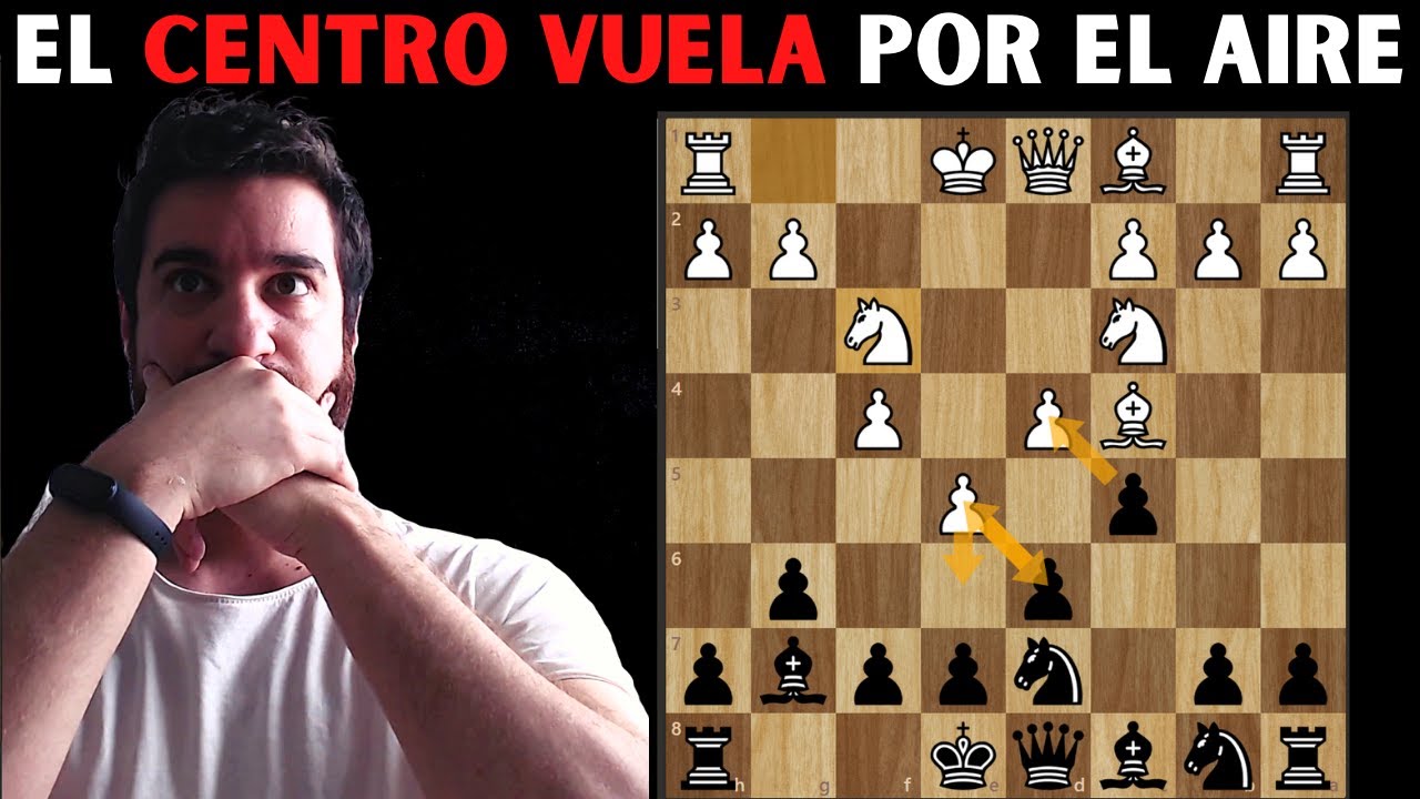 El CENTRO VUELA por los AIRES | Partidas de Ajedrez a 10 minutos CHESS ...