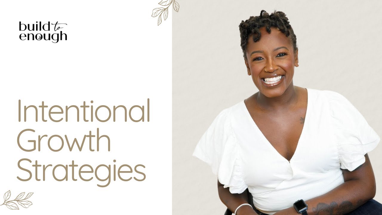 115. Intentional Growth Strategies - YouTube