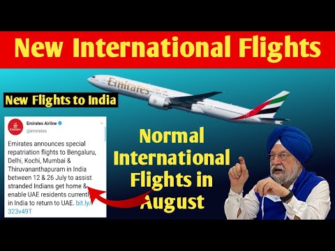 Emirates New Flight Booking Started, Normal International Flights in ...
