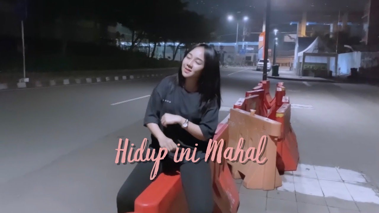 Bunga Ehan - Hidup Ini Mahal (Dipopulerkan oleh Goliath) - YouTube