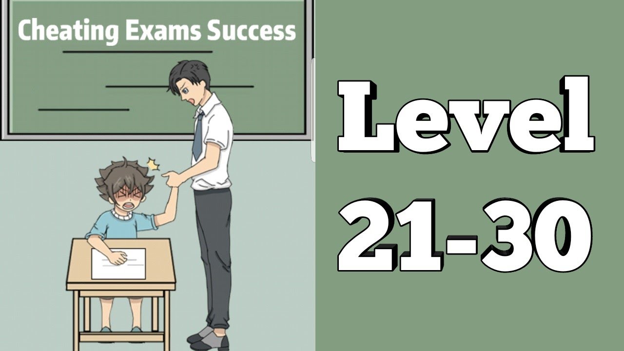 Cheating Exams Success Level 21-30 Walkthrough | Cheating Exams Success ...