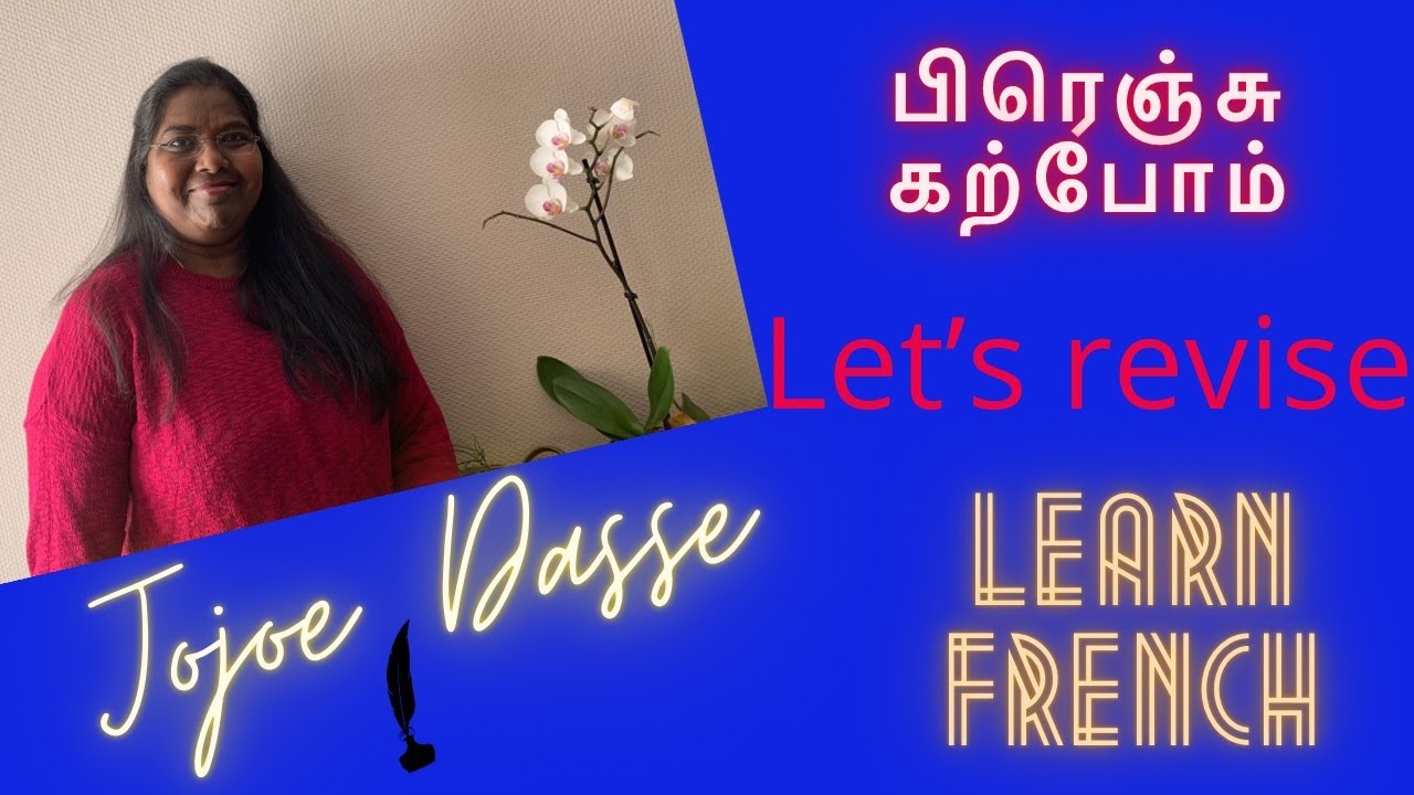 French in Tamil Basic 40 | #Jojoe Dasse, # Learn French - YouTube